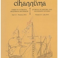 Cihannüma: Tarih ve Coğrafya Araştırmaları Dergisi / Cihannuma: Journal ...