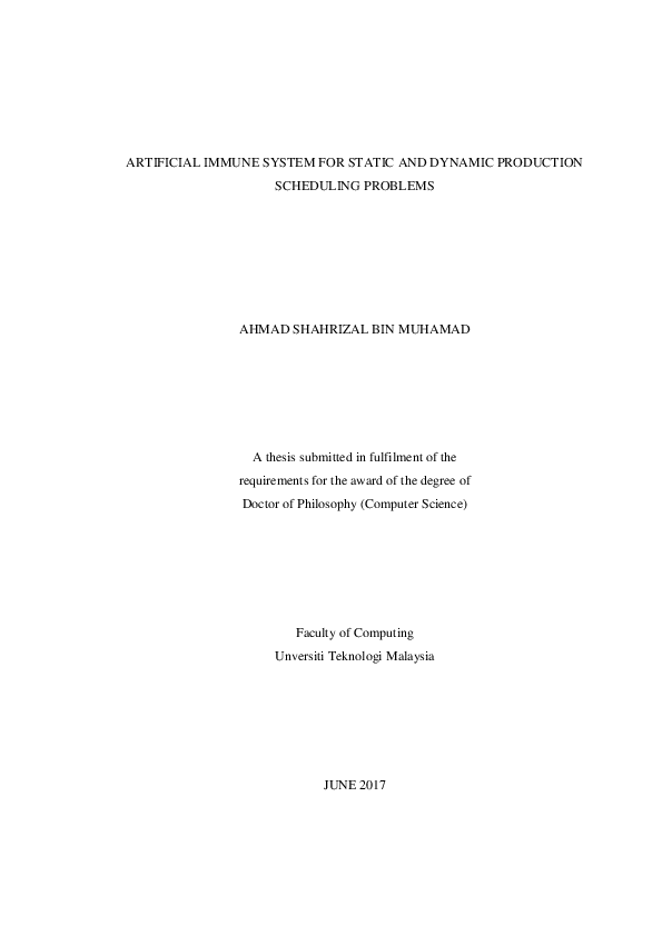Pdf Artificial Immune System For Static And Dynamic Production Scheduling Problems