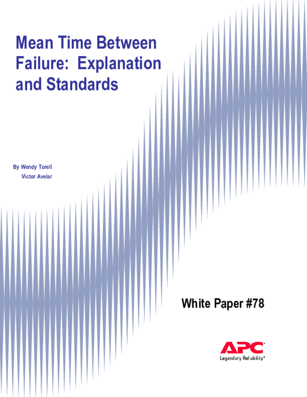 (PDF) Mean Time Between Failure: Explanation and Standards