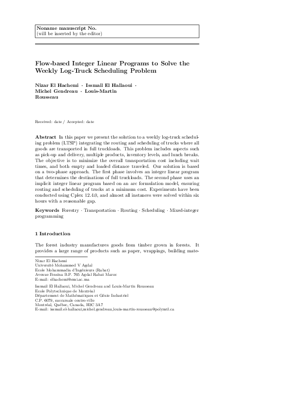 (PDF) Flow-based integer linear programs to solve the weekly log-truck scheduling problem