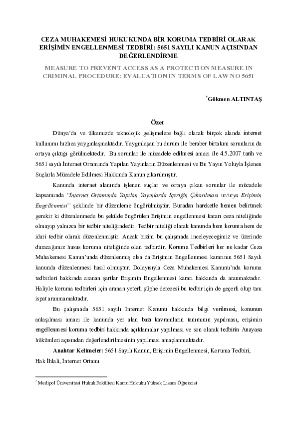(PDF) CEZA MUHAKEMESİ HUKUKUNDA BİR KORUMA TEDBİRİ OLARAK ERİŞİMİN ENGELLENMESİ TEDBİRİ: 5651 ...
