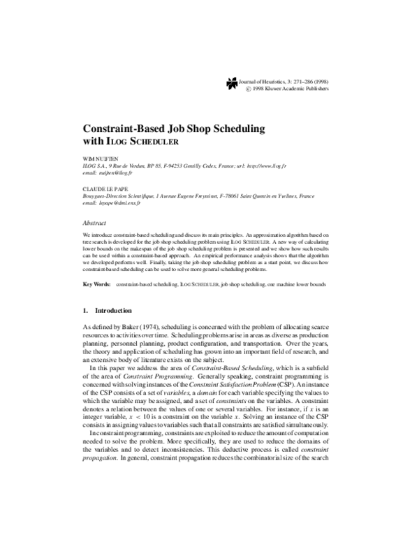 Constraint Based Job Shop Scheduling With Iilog Scheduler