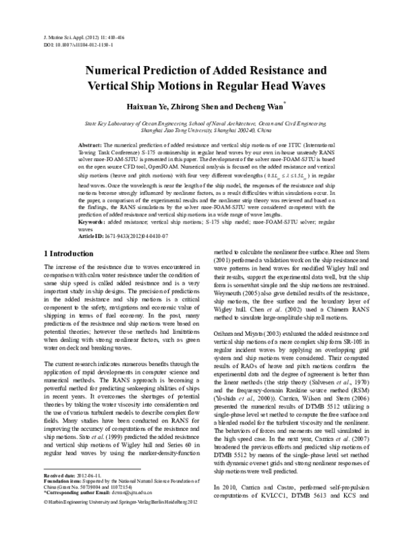 Pdf Numerical Prediction Of Added Resistance And Vertical Ship Motions In Regular Head Waves