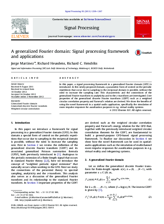 (PDF) A generalized Fourier domain: Signal processing framework and applications