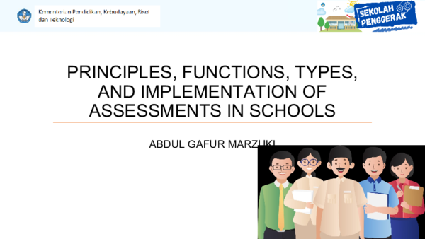 (PDF) Principles, Functions, Types, and Implementation of Assessments in Schools