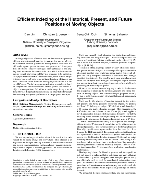 (PDF) Efficient indexing of the historical, present, and future positions of moving objects