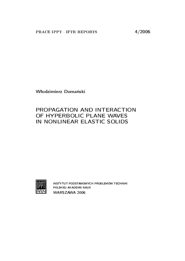Pdf Propagation And Interaction Of Hyperbolic Plane Waves In Nonlinear Elastic Solids