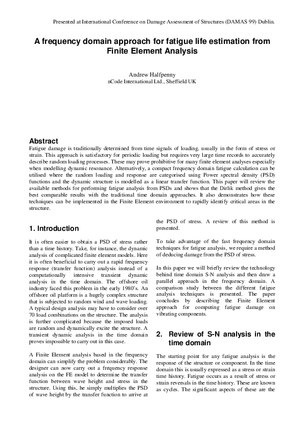 Pdf A Frequency Domain Approach For Fatigue Life Estimation From Finite Element Analysis