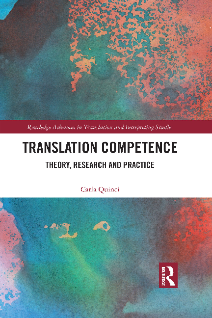 (PDF) Translation Competence: Theory, Research and Practice
