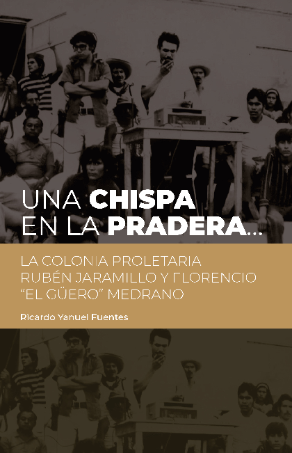(PDF) Una chispa en la pradera ... La Colonia Proletaria Rubén ...