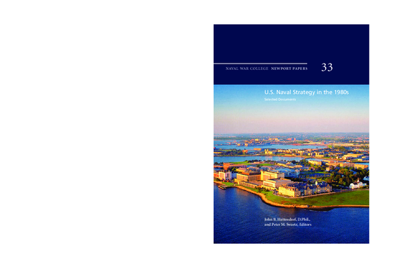 (PDF) U.S. Naval Strategy in the 1980s: Selected Documents | John B ...