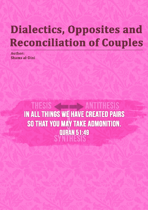 (PDF) Dialectics, Opposites and Reconciliation of Couples