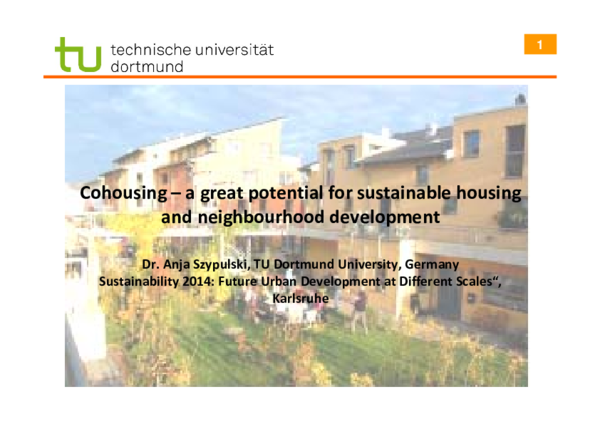 (PDF) Cohousing-a great potential for sustainable housing and neighbourhood development: Future ...