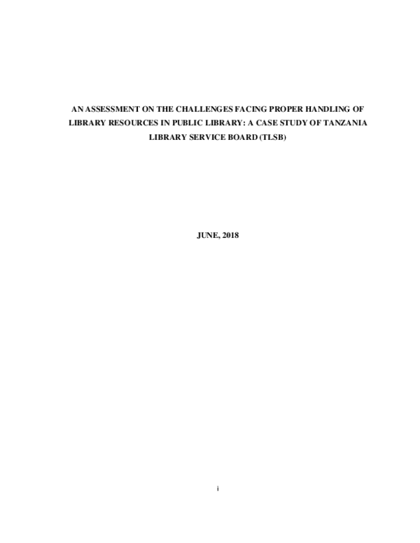 (PDF) AN ASSESSMENT ON THE CHALLENGES FACING PROPER HANDLING OF LIBRARY ...