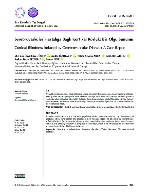 (PDF) Serebrovasküler Hastalığa Bağlı Kortikal Körlük: Bir Olgu Sunumu