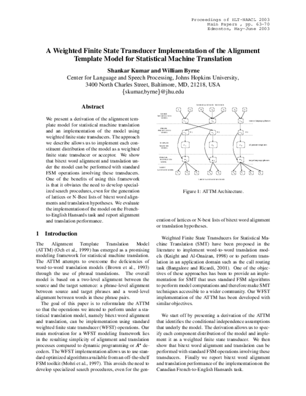 (PDF) A weighted finite state transducer implementation of the alignment template model for ...