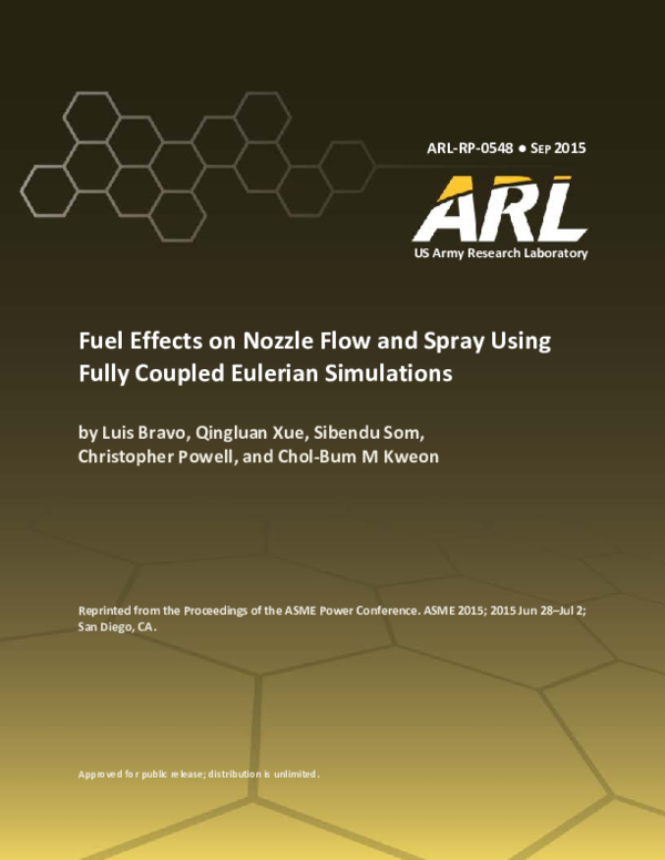 Pdf Fuel Effects On Nozzle Flow And Spray Using Fully Coupled Eulerian Simulations Luis