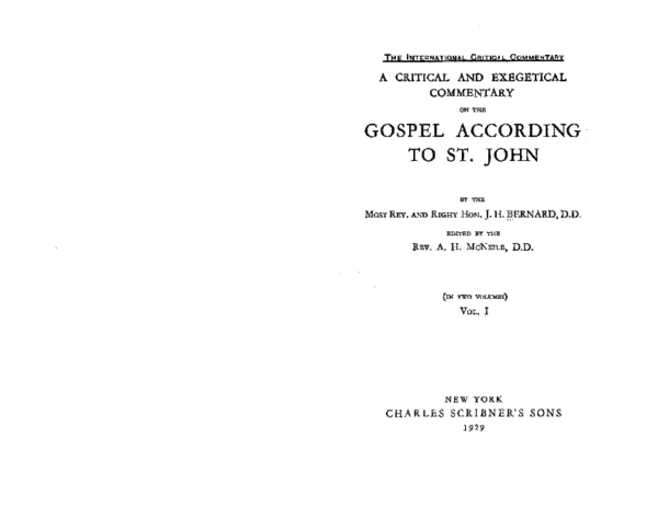 (PDF) Bernard, J.H. A Critical and Exegetical Commentary on the Gospel ...