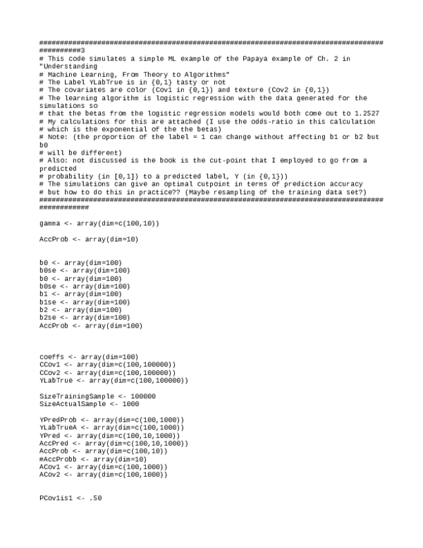 This code simulates a simple ML example of the Papaya example of Ch. 2 ...