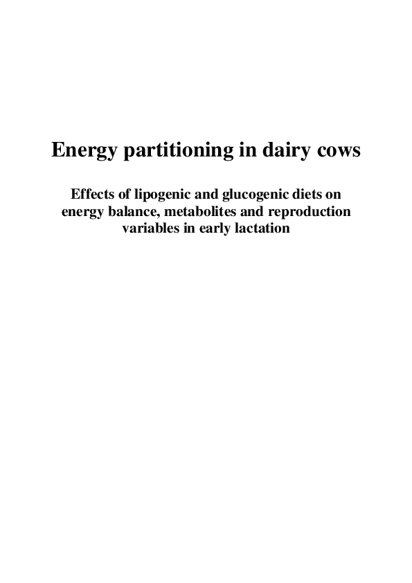 (PDF) Energy partitioning in dairy cows : effects of lipogenic and glucogenic diets on energy ...
