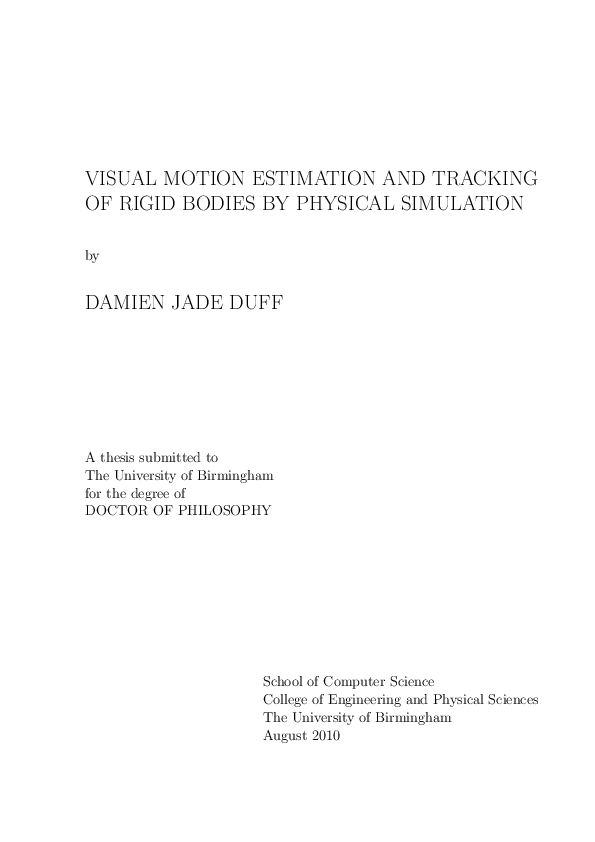 Pdf Visual Motion Estimation And Tracking Of Rigid Bodies By Physical Simulation Damien Duff