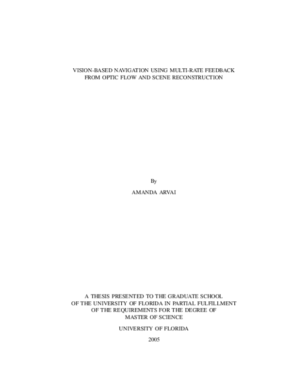 Pdf Vision Based Navigation Using Multi Rate Feedback From Optic Flow And Scene Reconstruction