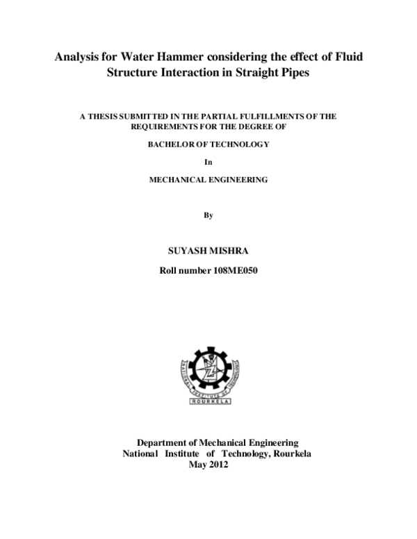 (PDF) Analysis for Water Hammer considering the effect of Fluid Structure Interaction in ...