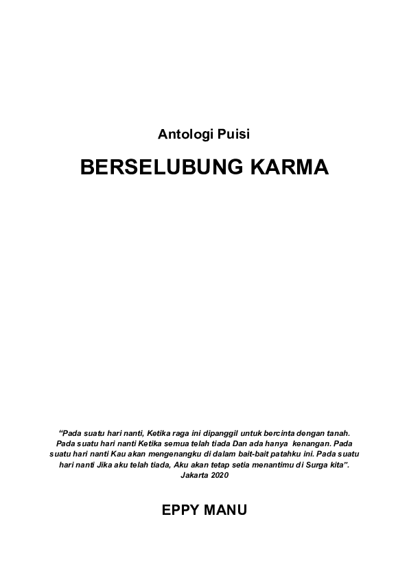 (PDF) Antologi Puisi Berselubung Karma | Bung E P P Y Manu - Academia.edu