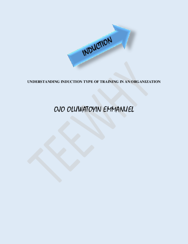 (PDF) UNDERSTANDING INDUCTION TYPE OF TRAINING IN AN ORGANIZATION