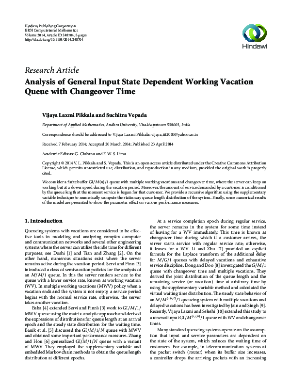 (PDF) Analysis of General Input State Dependent Working Vacation Queue with Changeover Time