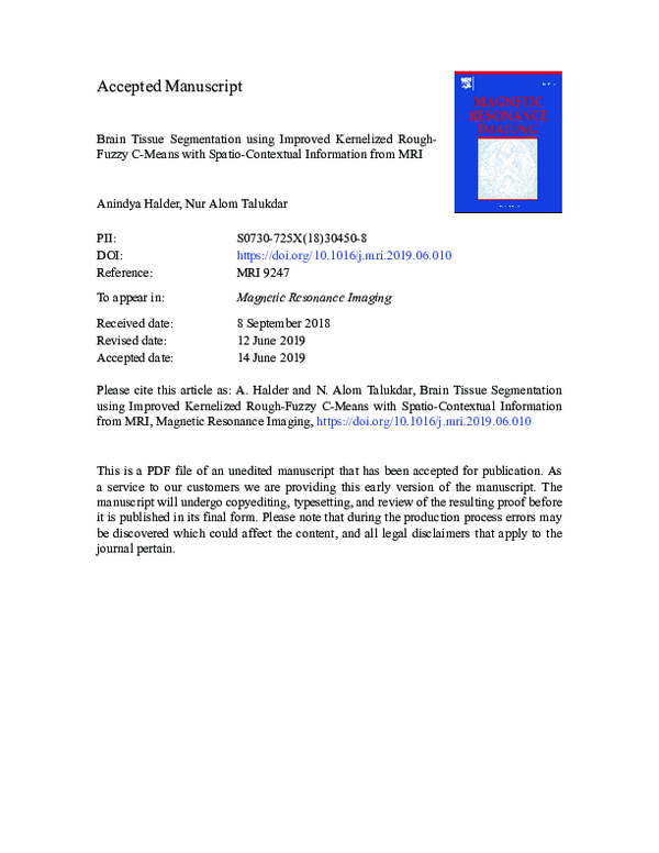 Pdf Brain Tissue Segmentation Using Improved Kernelized Rough Fuzzy C Means With Spatio