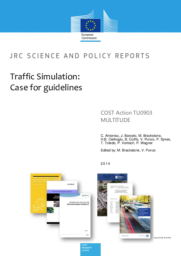 (PDF) Traffic Simulation: Case for guidelines