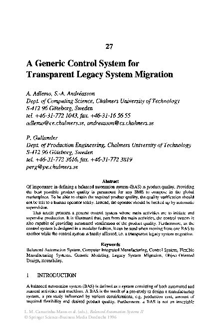 A Generic Control System for Transparent Legacy System Migration