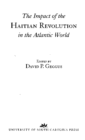 (PDF) The Impact of the Haitian Revolution in the Atlantic World