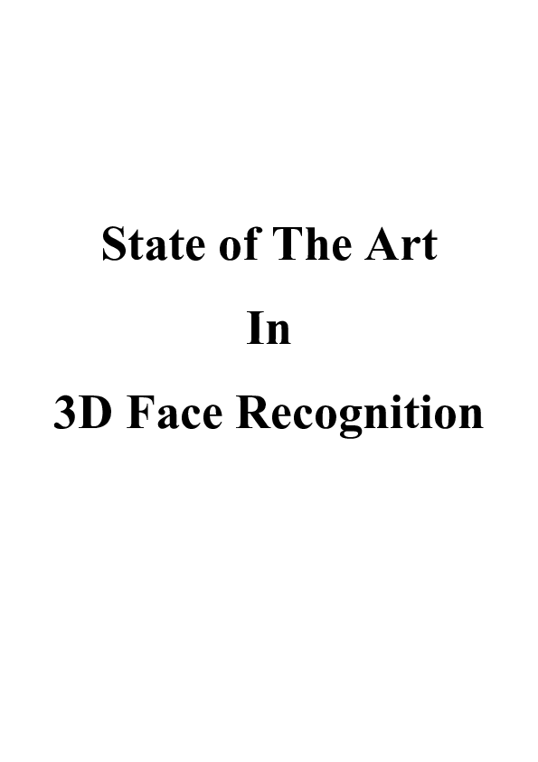 (PDF) State of the art in 3D face recognition