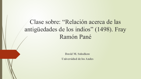 (PPT) Clase sobre la relación de Fray Ramón Pané: "Relación acerca de ...