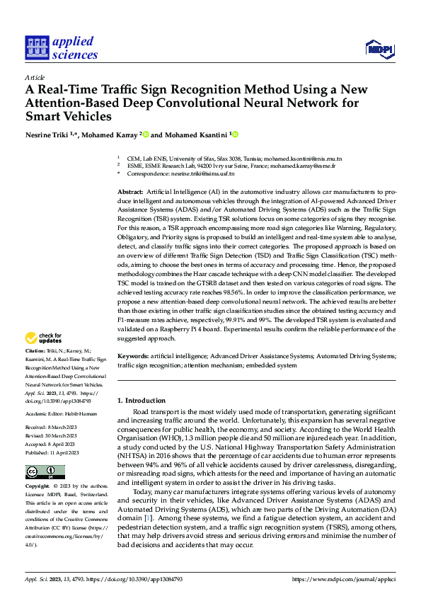 A Real Time Traffic Sign Recognition Method Using A New Attention Based Deep Convolutional