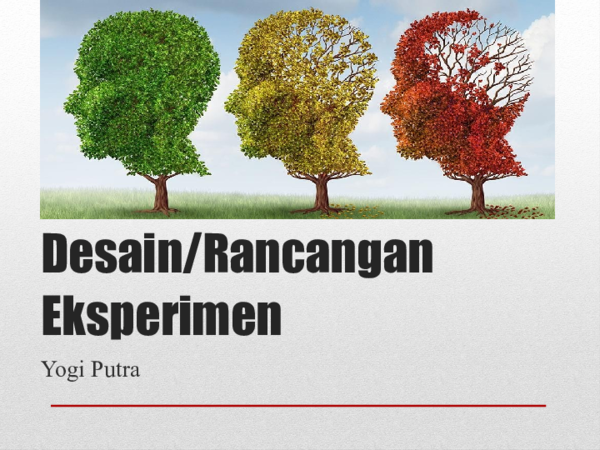 (PPT) Desain-Rancangan Eksperimen (Metodologi Penelitian-Perkuliahan)
