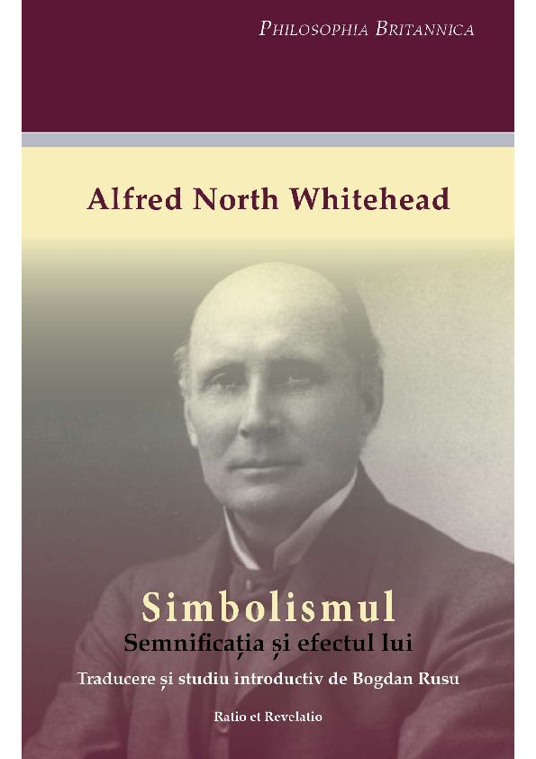 (PDF) A.N. Whitehead, Simbolismul. Semnificația și efectele lui