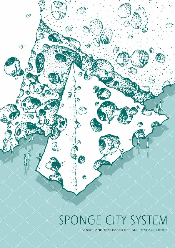(PDF) Sponge city system. Senses and time based design | HANXIANG ZHOU ...