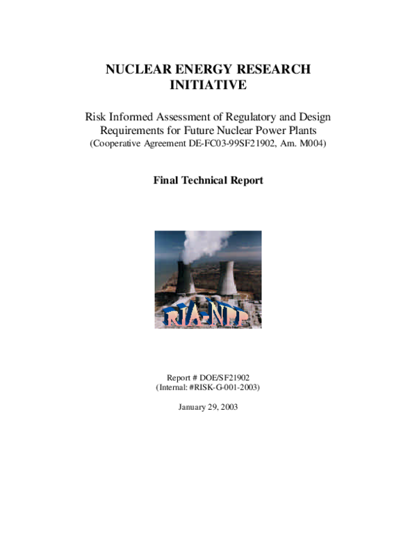 (PDF) Risk Informed Assessment of Regulatory and Design Requirements for Future Nuclear Power ...