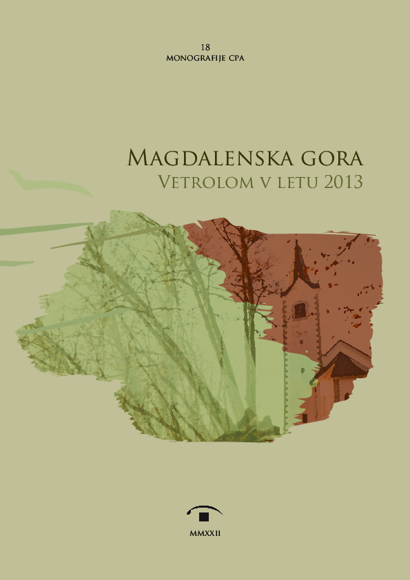 (PDF) MCPA 18 - Magdalenska gora. Vetrolom v letu 2013 (Monika Arh ...