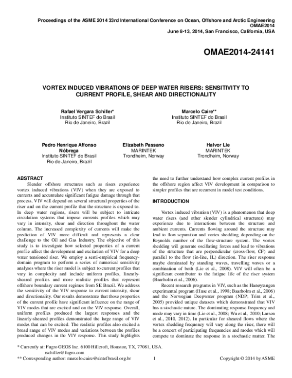 Vortex Induced Vibrations of Deep Water Risers: Sensitivity to Current ...