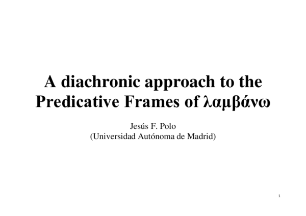 (PDF) A diachronic approach to the Predicative Frames of λαμβάνω