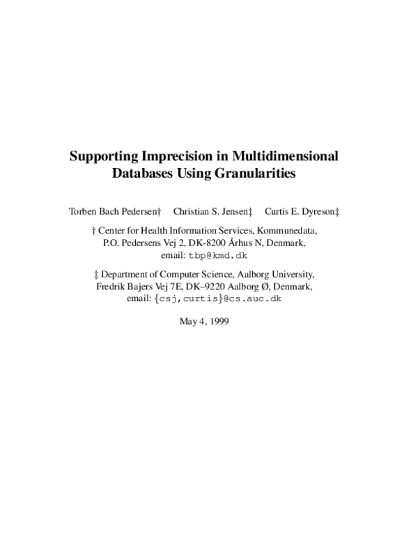 (PDF) Supporting imprecision in multidimensional databases using granularities
