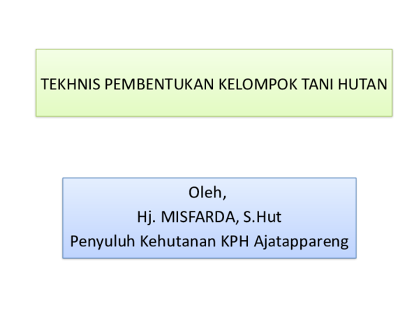 (PPT) Tehnis Pembentukan KTH