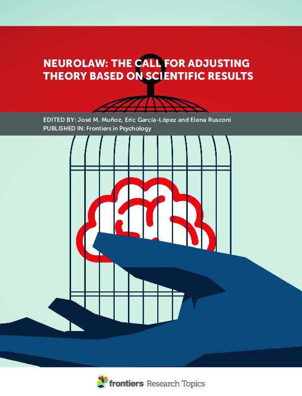 (PDF) Neurolaw: The Call for Adjusting Theory Based on Scientific Results