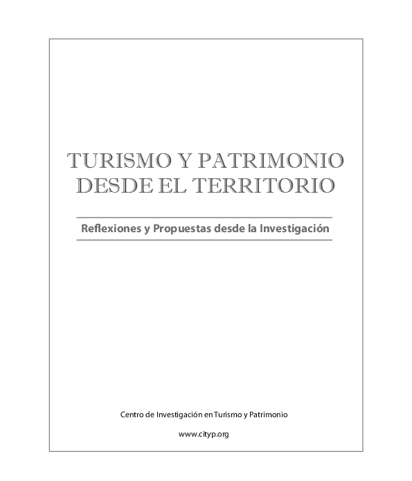 (PDF) Libro Turismo y Patrimonio, Investigaciones y reflexiones desde el territorio, final