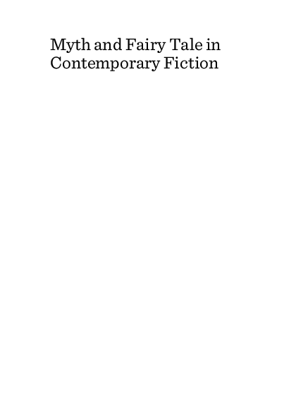 (PDF) Introduction to Myth and Fairy Tale in Contemporary Fiction