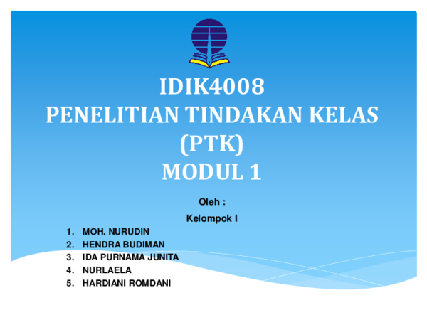 (PDF) IDIK4008 PENELITIAN TINDAKAN KELAS (PTK) MODUL 1